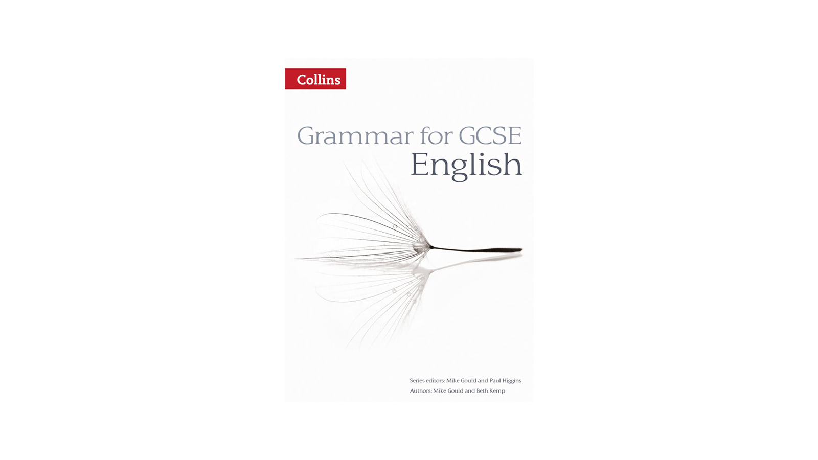 Teach GCSE Writing through Grammar – Collins