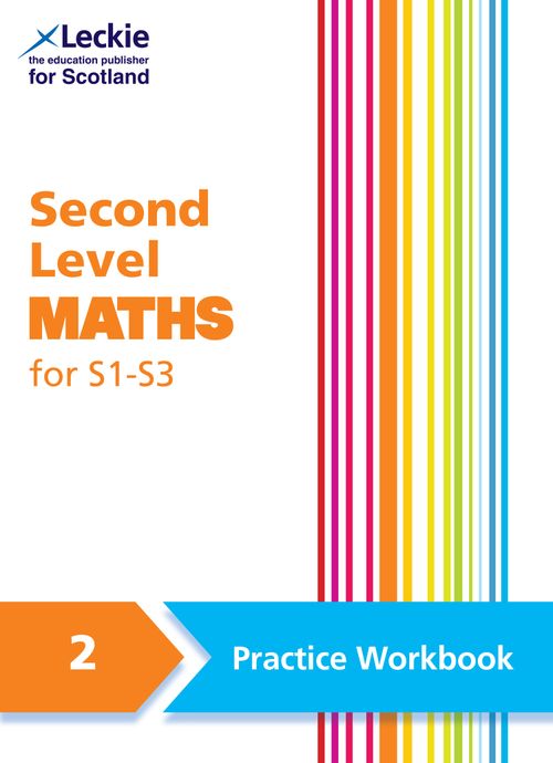 Second Level Maths Practice Workbook 2 for S1 – S3 by Karen Hart, Craig ...