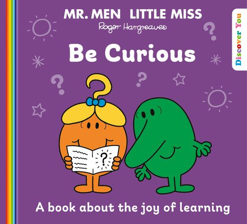 Mr. Men Little Miss: Be Curious by – Collins