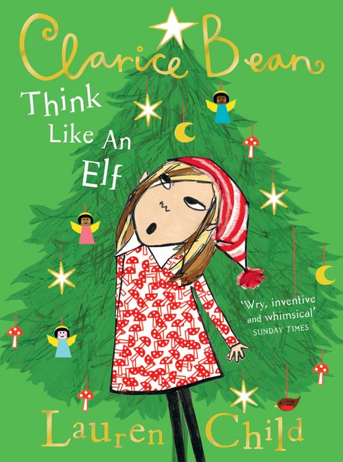 Think Like an Elf (Clarice Bean) by Lauren Child – Collins