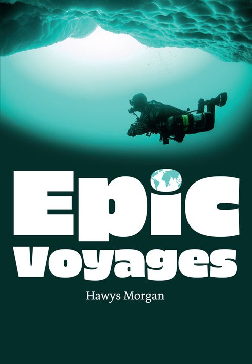 Epic Voyages: Fluency 10 by Hawys Morgan – Collins