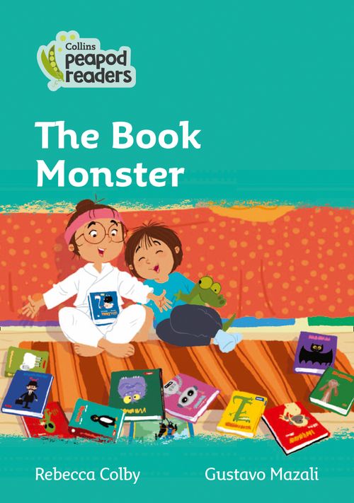 The Book Monster: Level 3 by Rebecca Colby – Collins