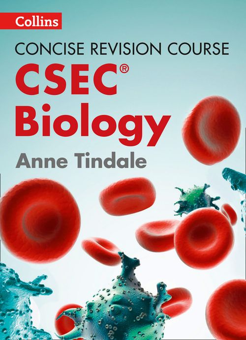 Biology - a Concise Revision Course for CSECu00ae by Anne Tindale – Collins