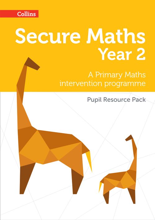 Secure Year 2 Maths Pupil Resource Pack by Paul Hodge – Collins