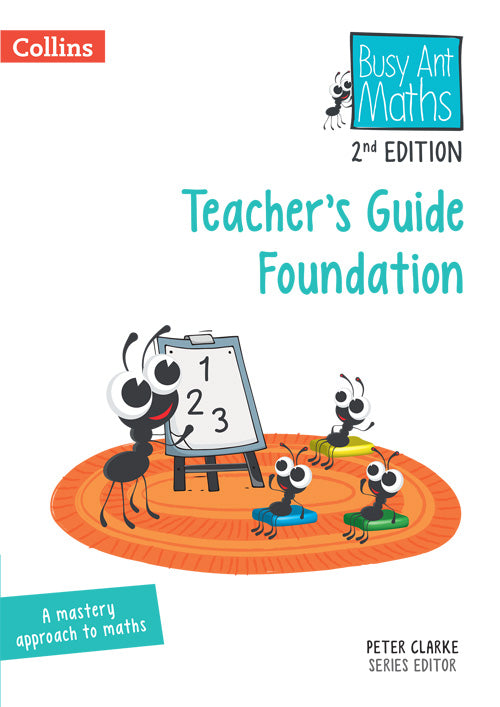 Busy Ant Maths 2nd Edition - Teacher's Guide Foundation – Collins