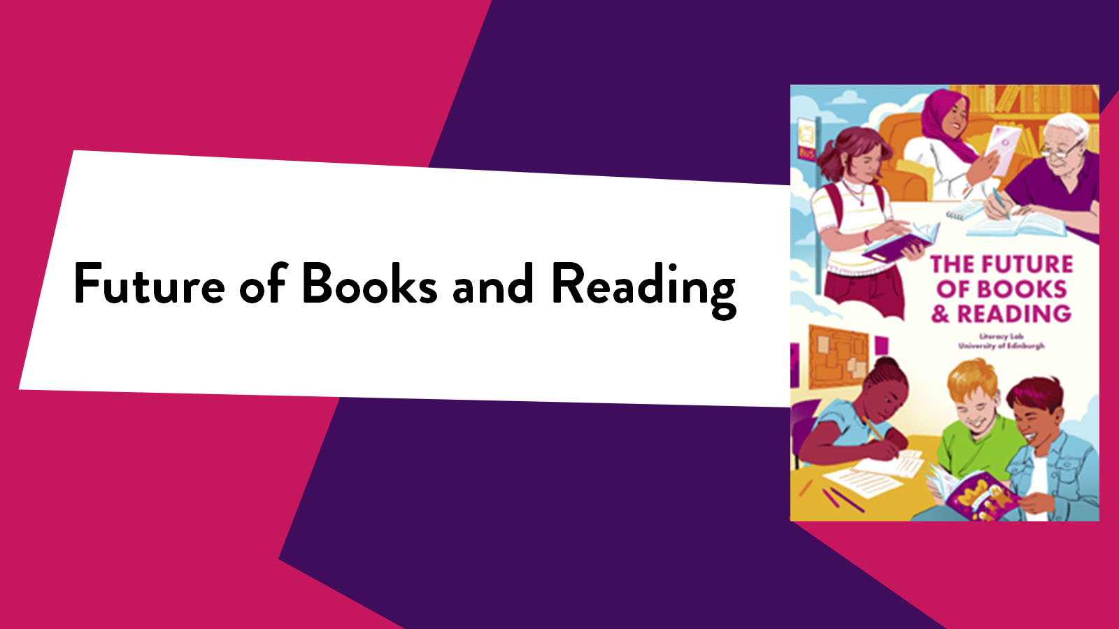 Future of Books and Reading – Collins