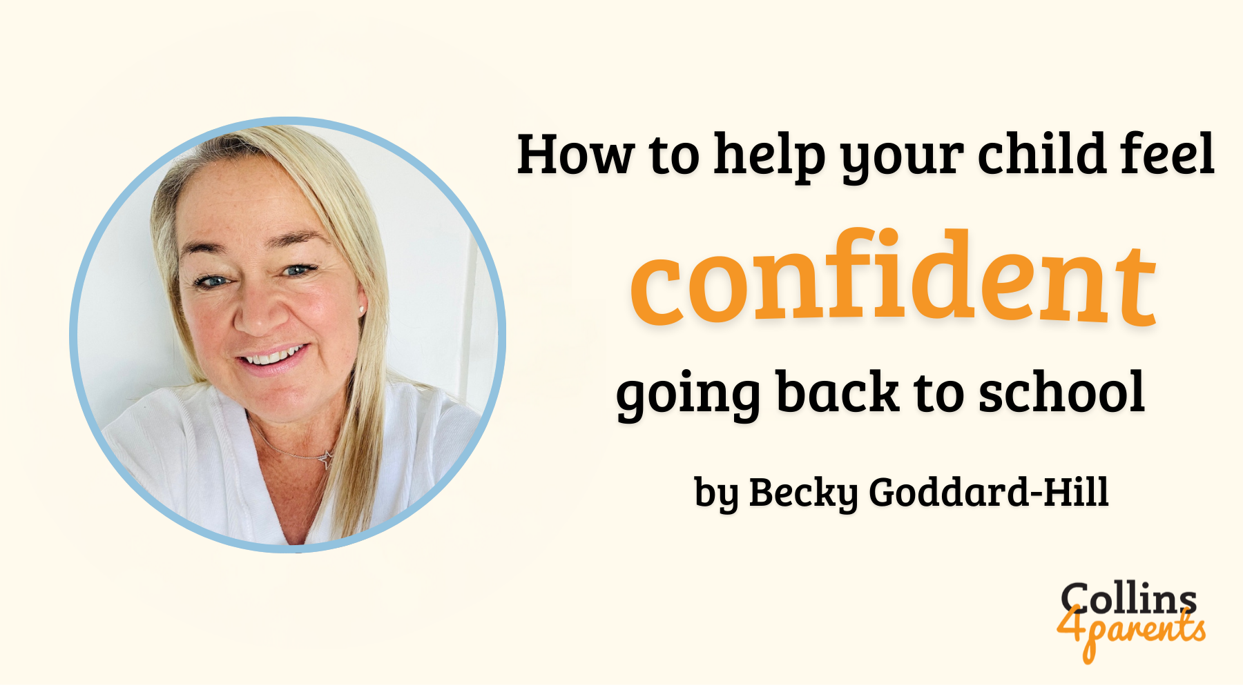 How to help your child feel confident about going back to school – Collins
