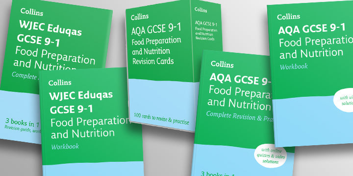GCSE Food Preparation & Nutrition Revision | Collins Revision