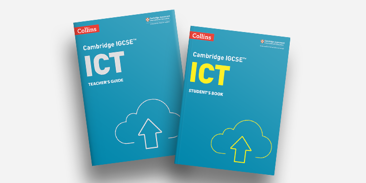 International | Cambridge International | IGCSE™ ICT – Collins