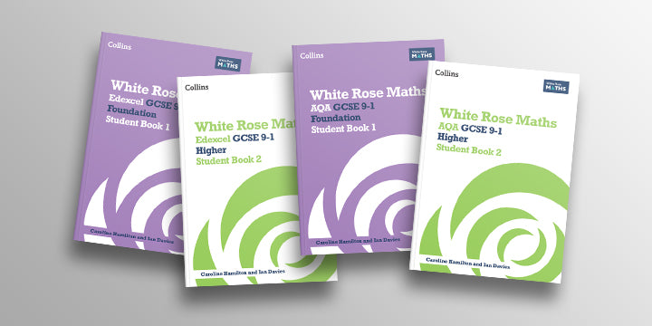 White Rose Maths GCSE Textbooks | AQA & Edexcel Aligned – Collins