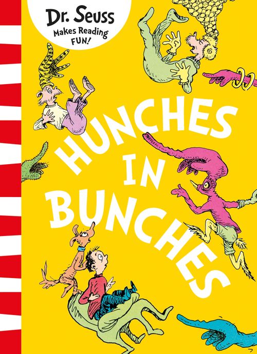 Hunches in Bunches by Dr. Seuss – Collins