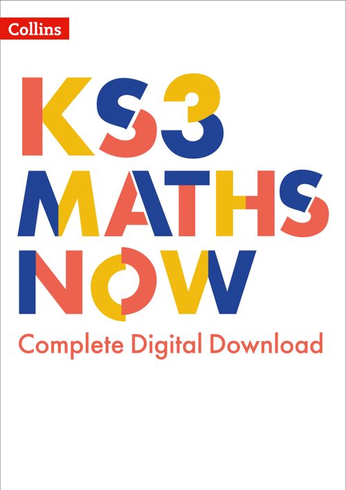 KS3 Maths Now Complete Digital Download (KS3 Maths Now) – Collins