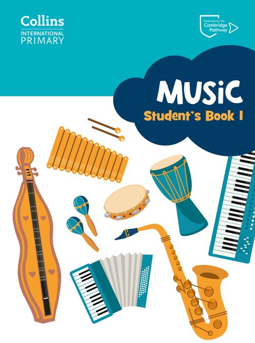 Cambridge Primary Music Student’s Book Stage 1 by Sue Nicholls and ...