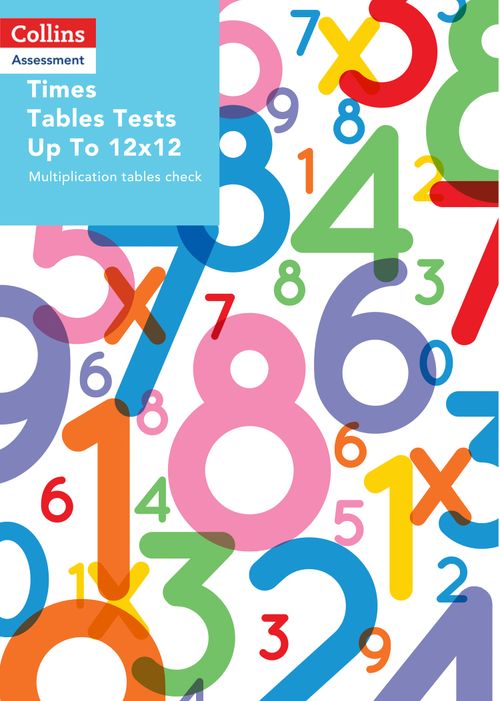 Times Tables Tests Up To 12x12 by Samantha Townsend – Collins