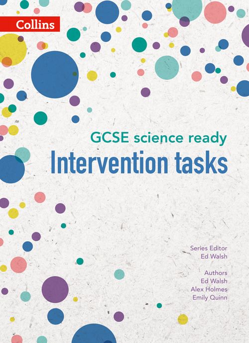 GCSE Science Ready Intervention Tasks for KS3 to GCSE by Ed Walsh ...