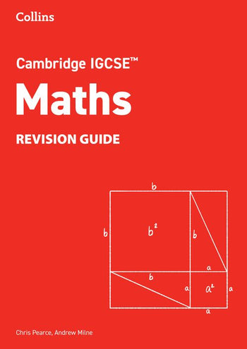 Collins Cambridge IGCSE™ - Cambridge IGCSE™ Maths Revision Guide