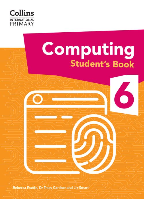 International Primary Computing Student's Book: Stage 6 by Dr Tracy ...