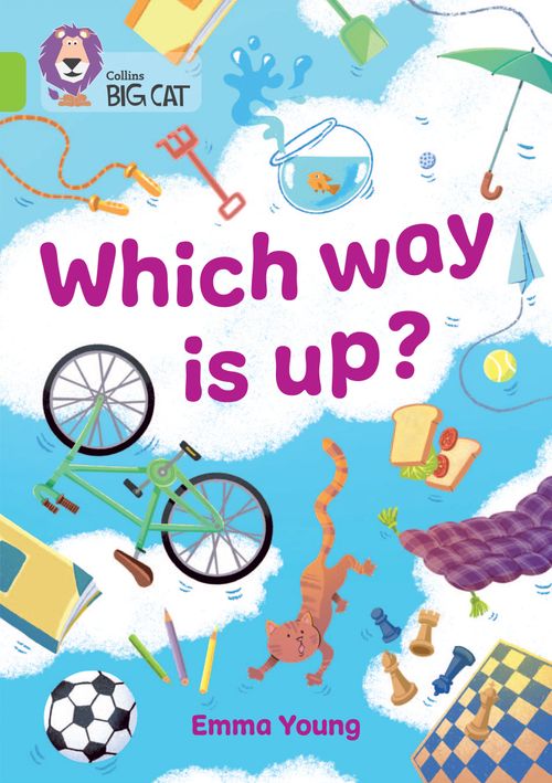 Which way is up?: Band 11/Lime by Emma Young – Collins