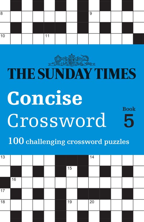 The Sunday Times Concise Crossword Book 5 by Peter Biddlecombe – Collins