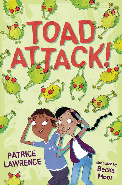 Toad Attack! by Patrice Lawrence – Collins