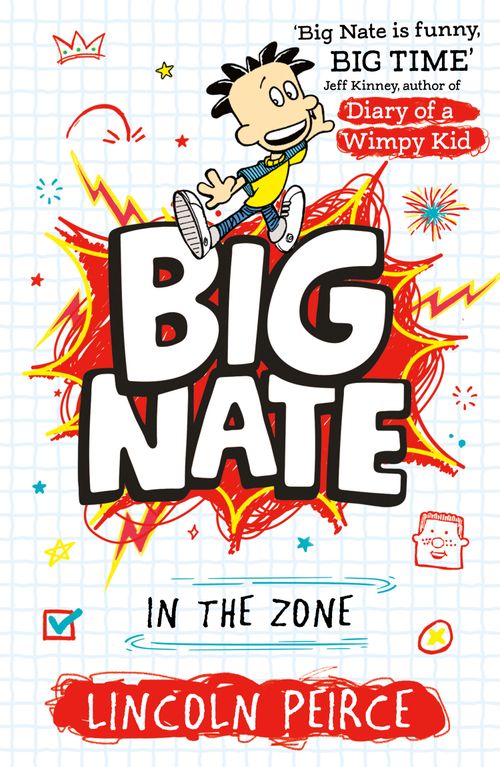 Big Nate in the Zone (Big Nate) by Lincoln Peirce – Collins