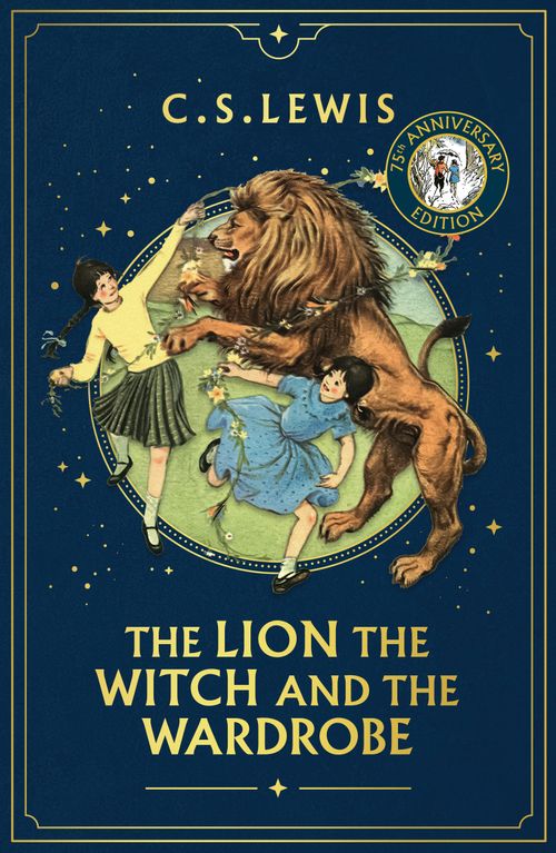 The Lion, the Witch and the Wardrobe by C. S. Lewis – Collins