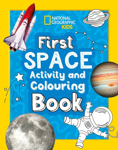 First Space Activity and Colouring Book by – Collins