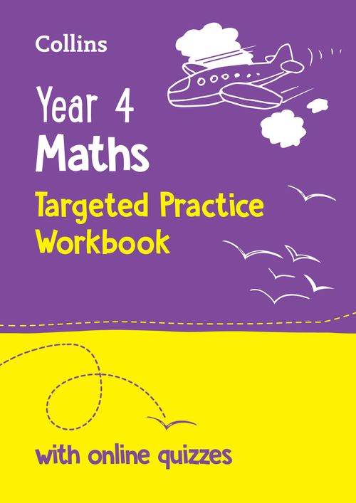 Year 4 Maths Targeted Practice Workbook by – Collins