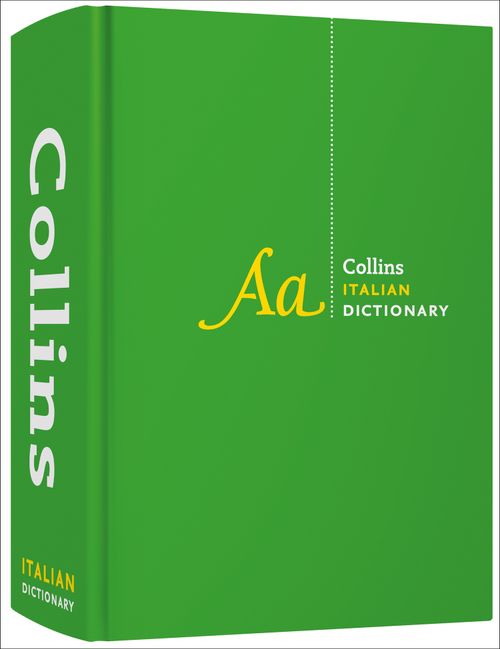 Italian Dictionary Complete and Unabridged by – Collins