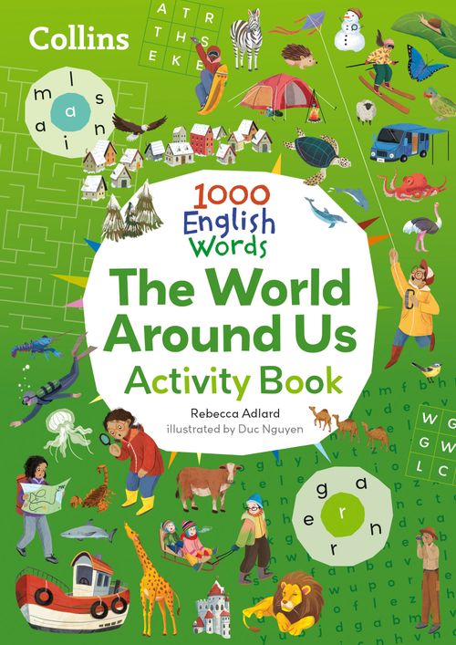 Collins 1000 English Words Activity Book: The world around us by