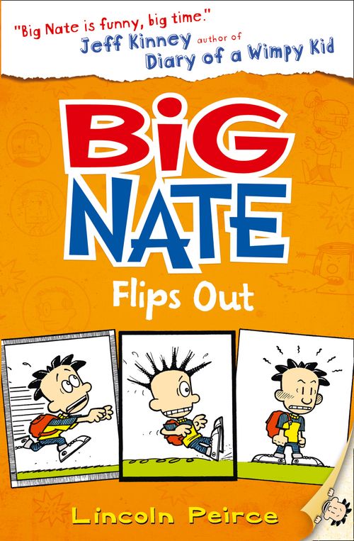 Big Nate Flips Out (Big Nate) by Lincoln Peirce – Collins