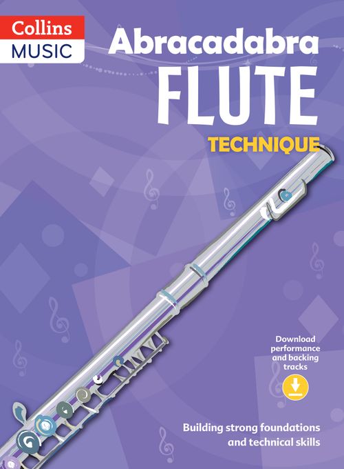 Abracadabra flute technique (Pupil's Book + Download) by Malcolm ...