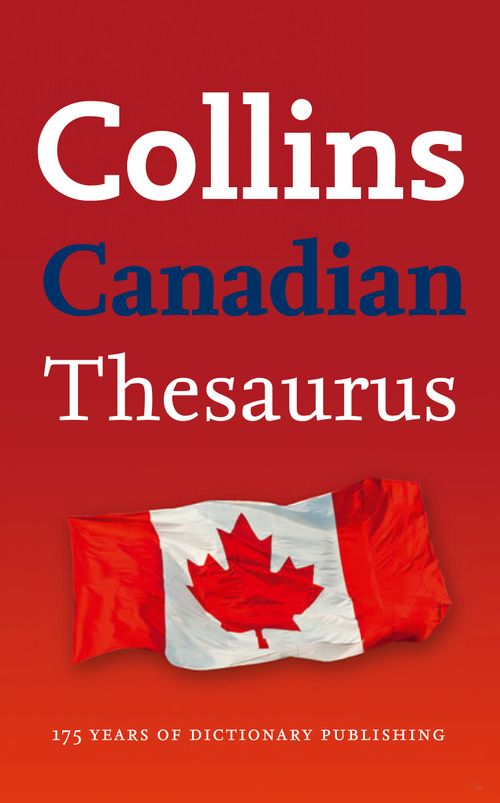 Collins Canadian Thesaurus: (First edition)