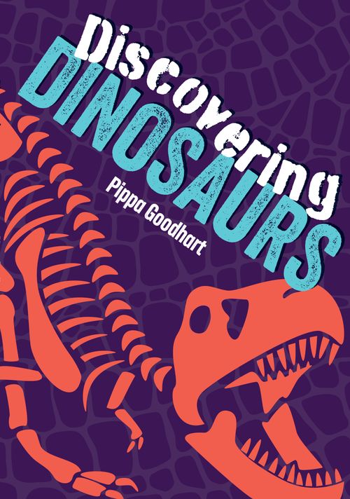 Discovering Dinosaurs: Fluency 4 by Pippa Goodhart – Collins