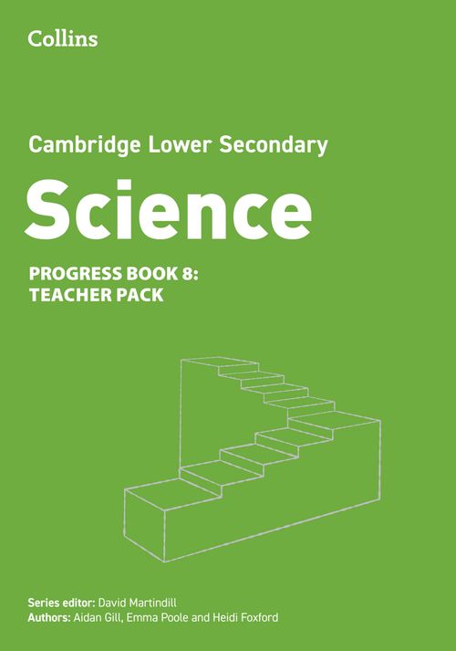 Lower Secondary Science Progress Teacher Pack: Stage 8 by Aidan Gill ...