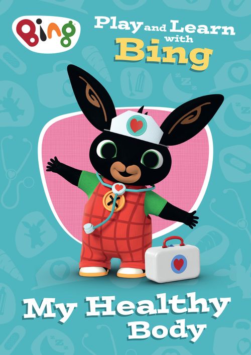 Play and Learn with Bing My Healthy Body by Collins Preschool