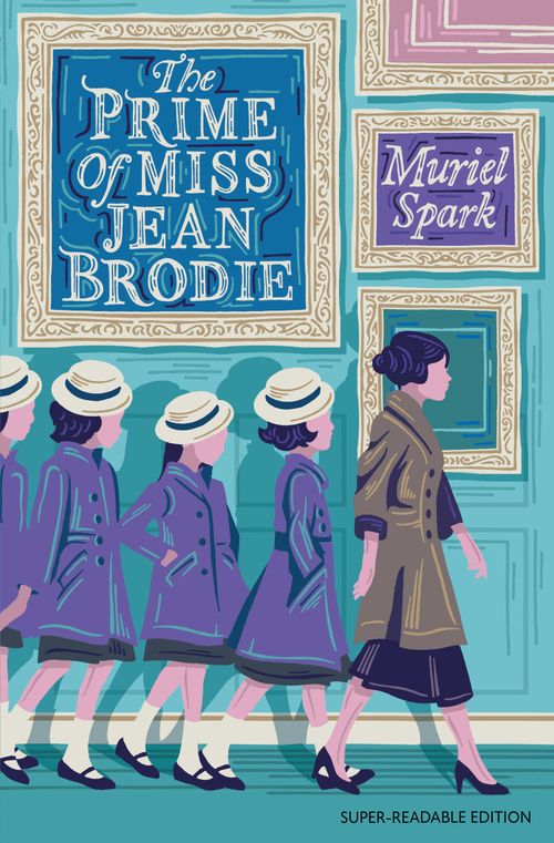 The Prime of Miss Jean Brodie by Muriel Spark – Collins