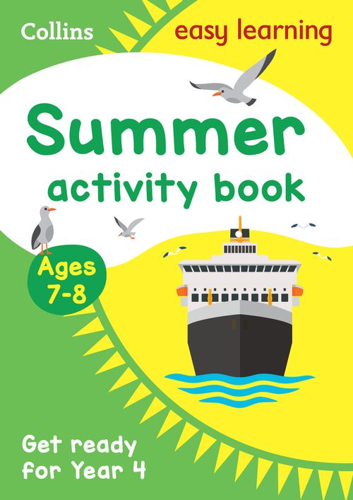 Year 3 to Year 4 Summer Activity Book by – Collins
