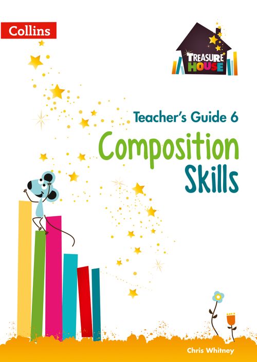 Composition Skills Teacher’s Guide 6 by Chris Whitney – Collins