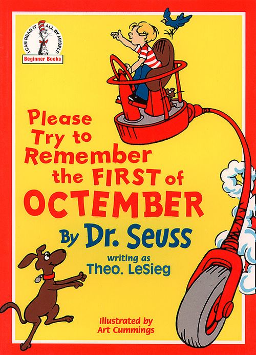Please Try to Remember the First of Octember by Dr. Seuss – Collins