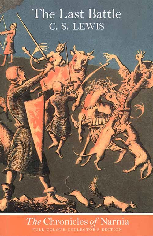 The Last Battle (Paperback) by C. S. Lewis – Collins