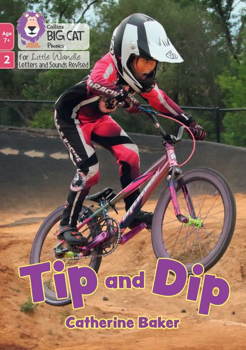 Tip and Dip: Phase 2 Set 3 by Catherine Baker – Collins