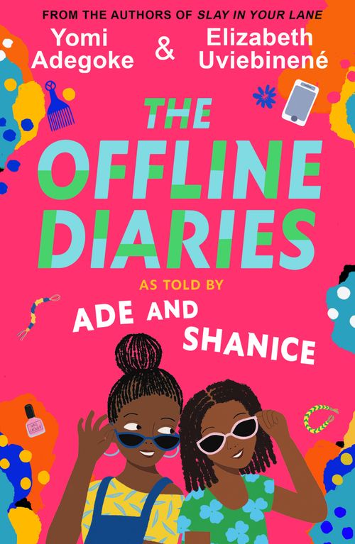 The Offline Diaries by Yomi Adegoke and Elizabeth Uviebinené – Collins