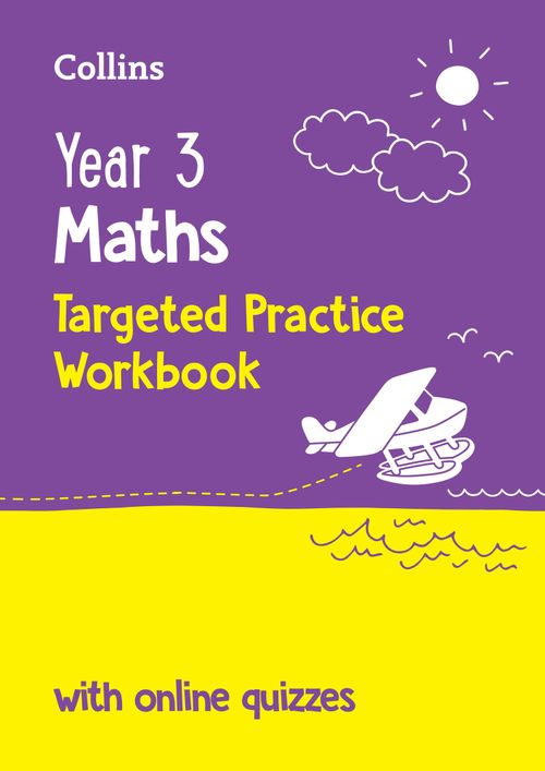 Year 3 Maths Targeted Practice Workbook by – Collins