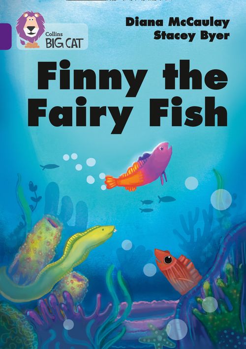 Collins Big Cat - Finny the Fairy Fish: Band 08/Purple