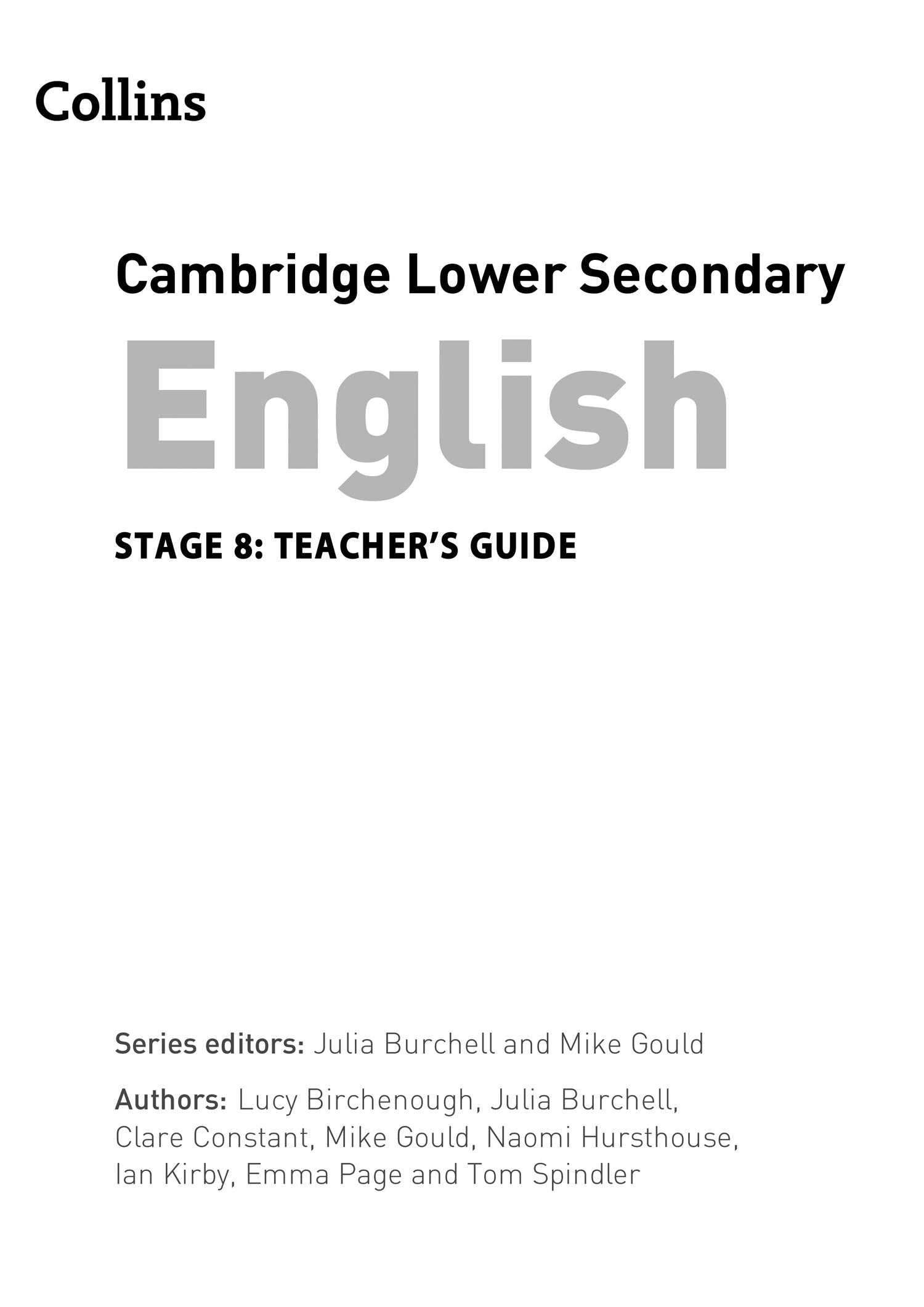 Lower Secondary English Teacher's Guide: Stage 8 by Julia Burchell ...