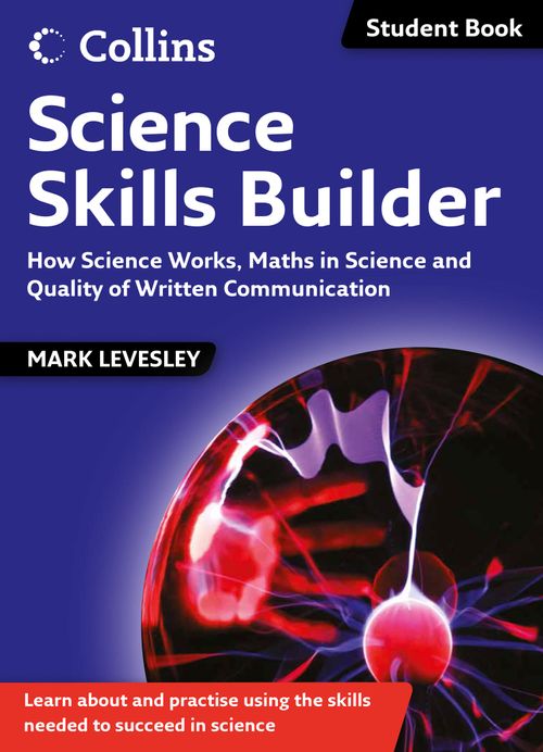 Science Skills Builder by Mark Levesley – Collins
