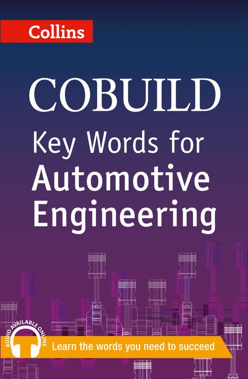 Key Words for Automotive Engineering: B1+ by – Collins