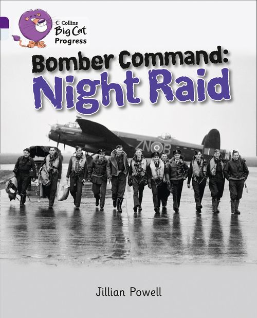 Bomber Command: Night Raid by Jillian Powell – Collins