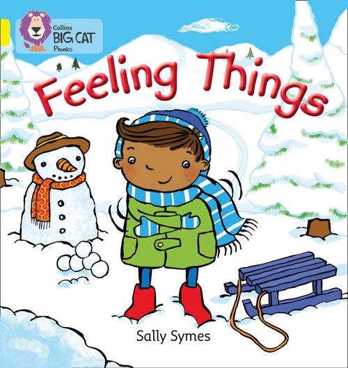 FEELING THINGS: Band 03/Yellow by Sally Symes – Collins